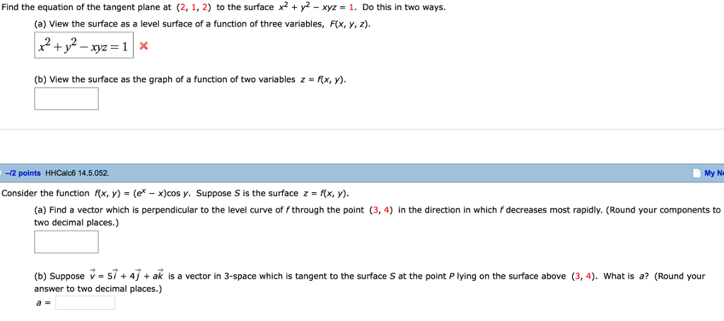Solved Find the equation of the tangent plane at (2, 1, 2) | Chegg.com
