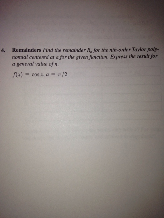 Solved Remainders Find the remainder R_n for the nth-order | Chegg.com