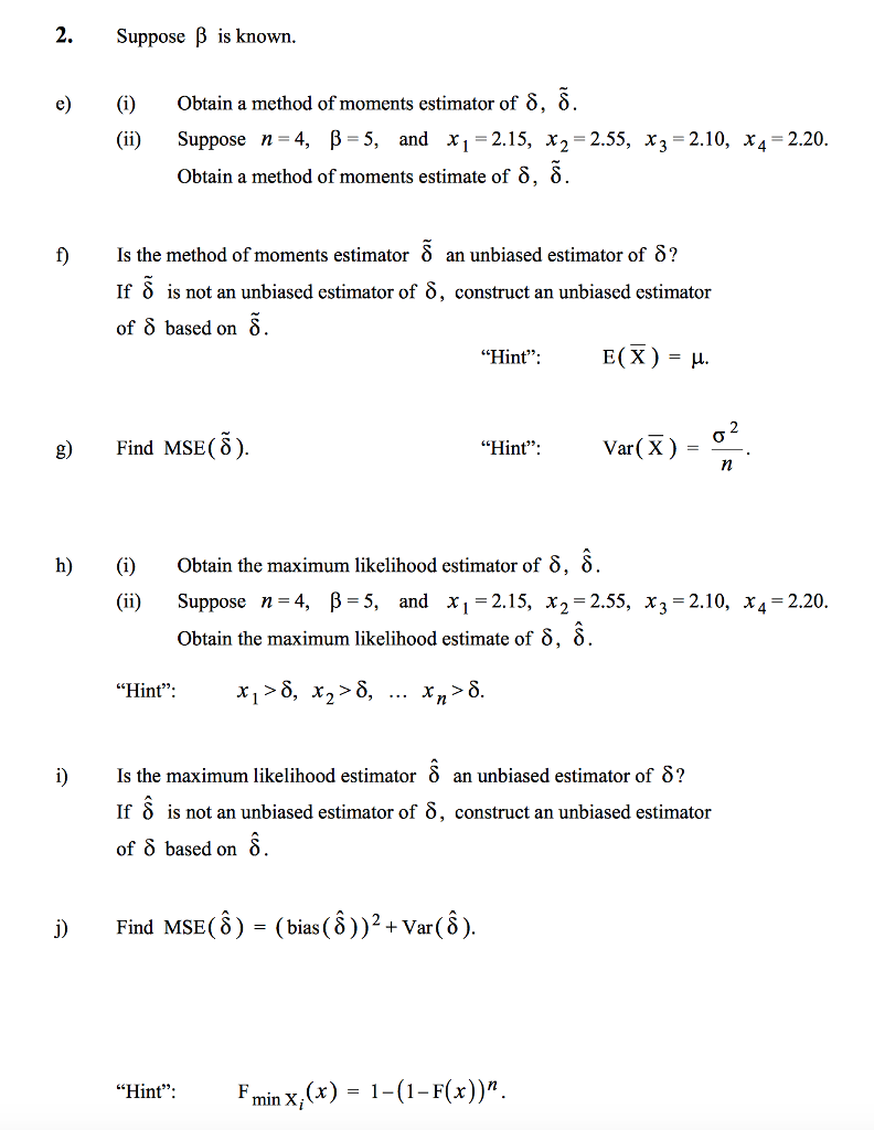Solved 2 Suppose Is Known Obtain A Method Of Moments