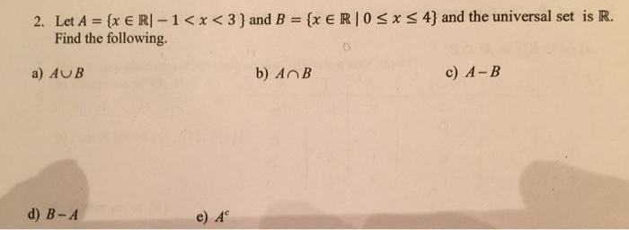 Solved 2. Let A = {x Element of R| - 1