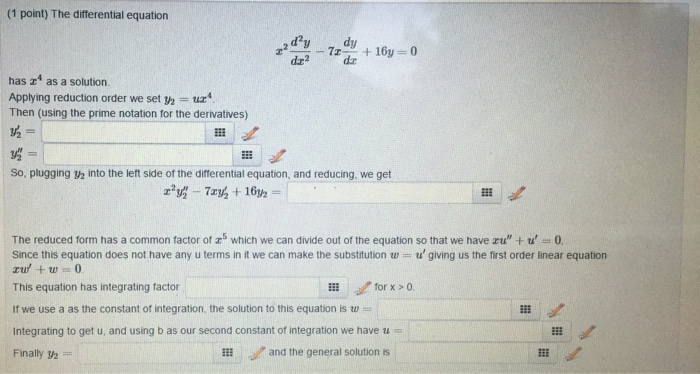 Solved The differential equation x^2 d^2y/dx^2 - 7x dy/dx + | Chegg.com