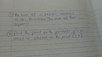 Solved The sum of 2 positive numbers is 16. Minimize the sum | Chegg.com