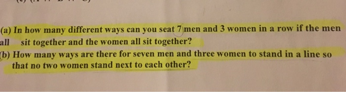 Solved In how many different ways can you seat 7 men and 3 | Chegg.com