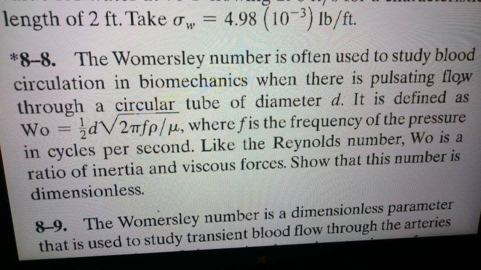 Solved The Womersley number is often used to study blood | Chegg.com