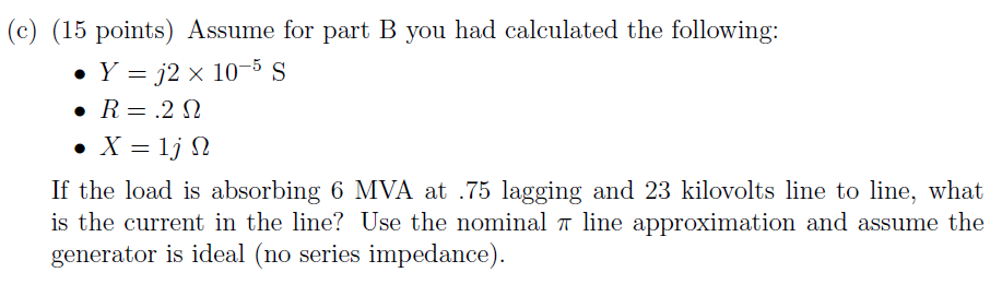 Solved 1. Using the following one line diagram and line | Chegg.com