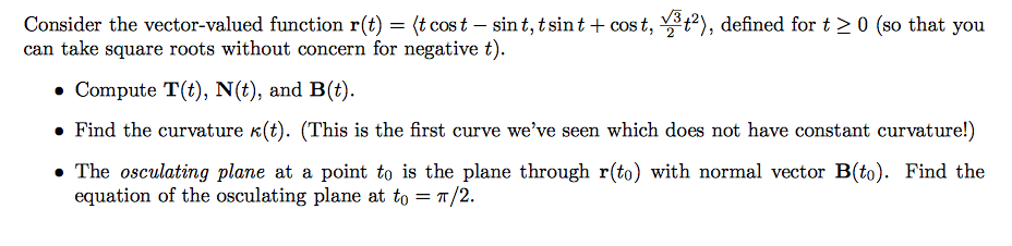 Solved Consider the vector-valued function r(t) = | Chegg.com