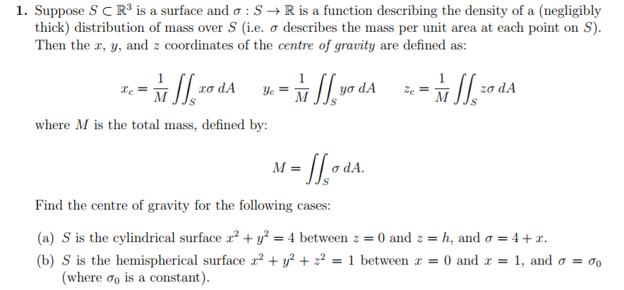 Solved Suppose S subset R^3 is a surface and sigma: S | Chegg.com