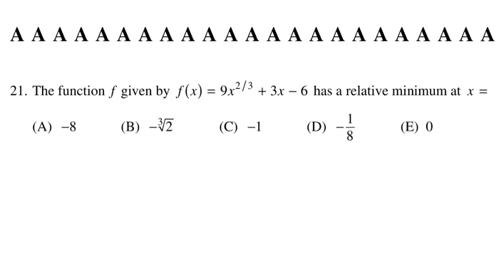 Solved 21. The function f given by f(x) 2/3 3x 6 has a | Chegg.com