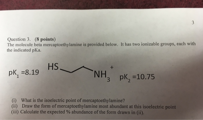Solved The molecule beta mercaptoethylamine is provided | Chegg.com
