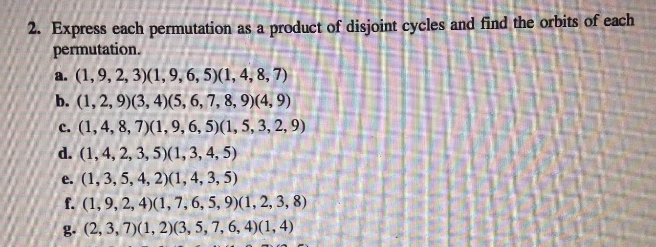 Solved 2 Express Each Permutation As A Product Of Disjoint