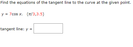 Solved Find the equations of the tangent line to the curve | Chegg.com