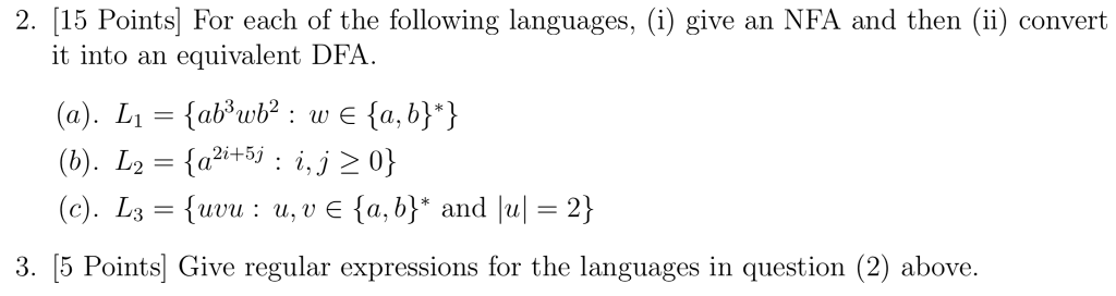 Solved 2. 15 Points] For each of the following languages, | Chegg.com