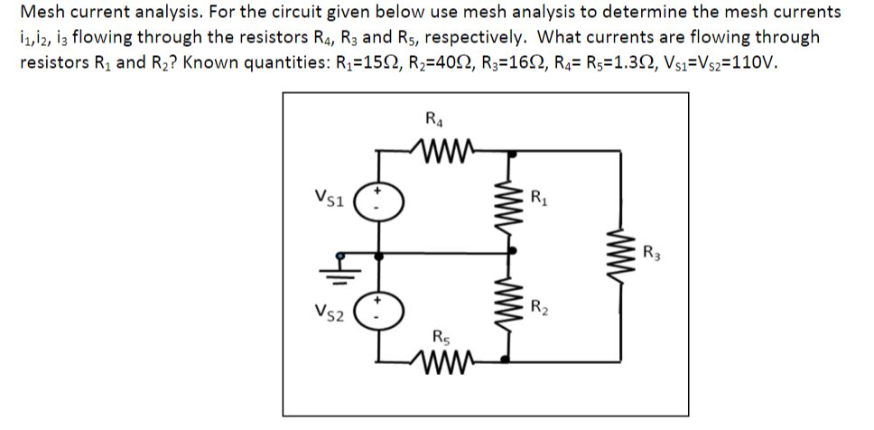Solved Mesh current analysis. For the circuit given below | Chegg.com