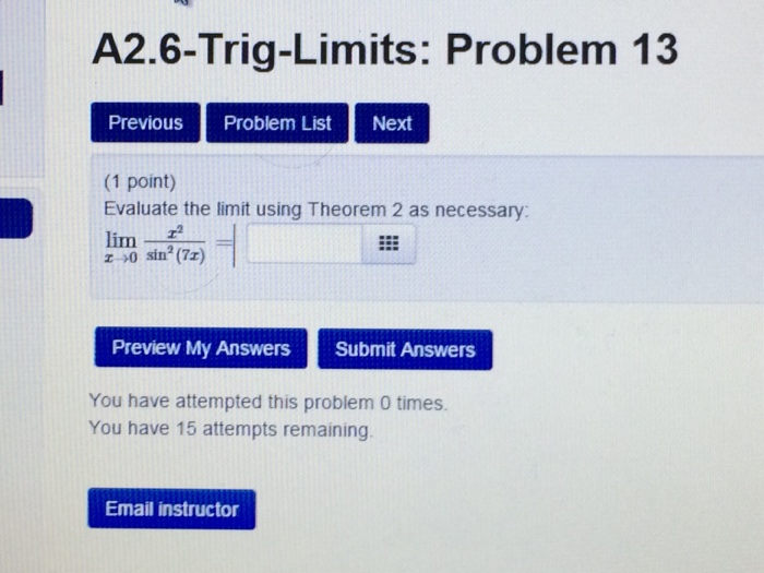 Solved Evaluate the limit using Theorem 2 as necessary lim x | Chegg.com