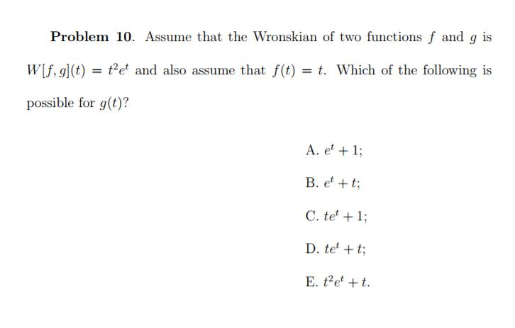 Solved Problem 10. Assume that the Wronskian of two | Chegg.com