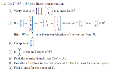 Solved 14. Let T : R2 → R4 be a linear transformation (a) | Chegg.com