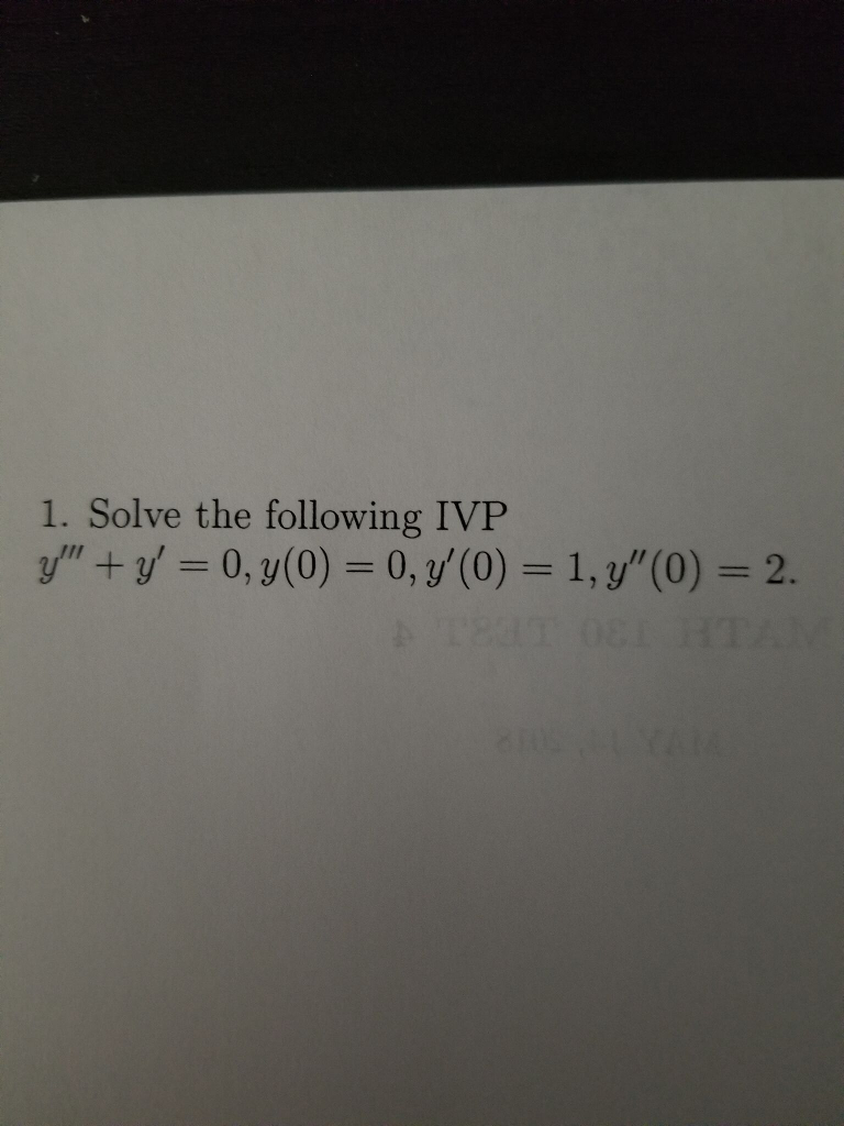 Solved 1. Solve the following IVP | Chegg.com