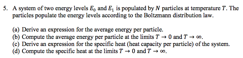 Solved 5. A system of two energy levels Eo and E is | Chegg.com
