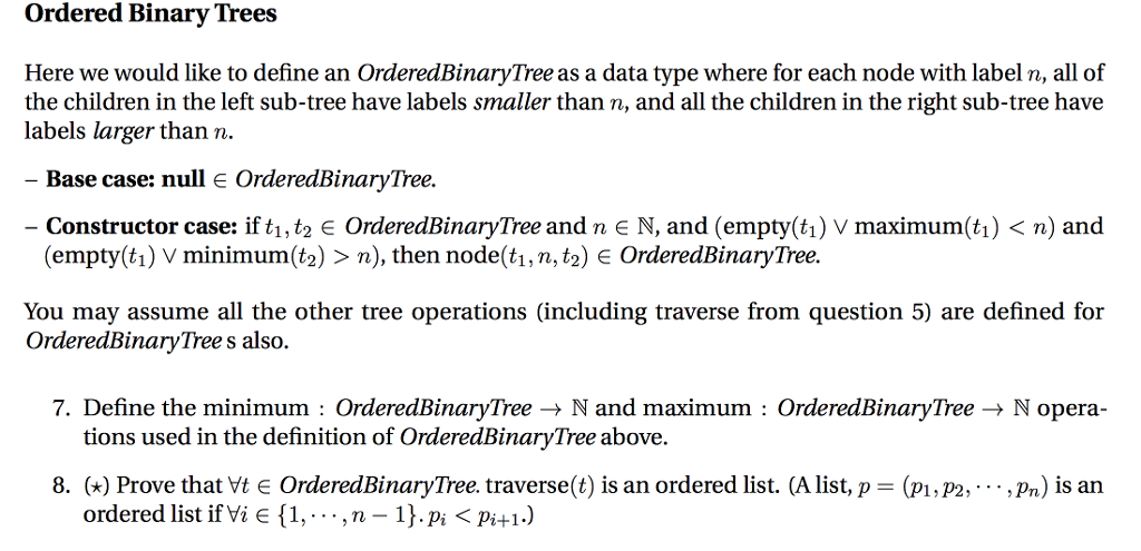 Solved Ordered Binary Trees Here we would like to define an | Chegg.com