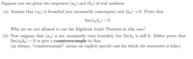 Solved Suppose you are given two sequences (an) and (bn) of | Chegg.com