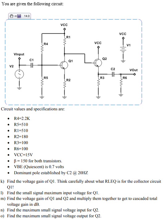Solved You are given the following circuit: VCC VCC R1 R4 | Chegg.com