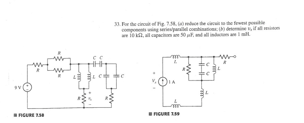 Solved 33. For the circuit of Fig. 7.58, (a) reduce the | Chegg.com