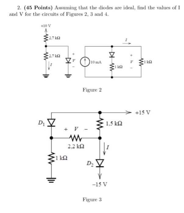 Solved 2. (45 Points) Assuming that the diodes are ideal, | Chegg.com