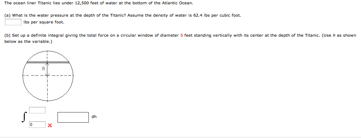 Solved The ocean liner Titanic lies under 12,500 feet of | Chegg.com