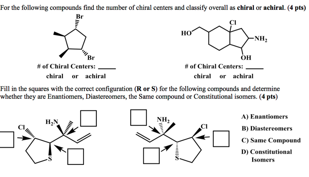 Solved For the following compounds find the number of chiral | Chegg.com