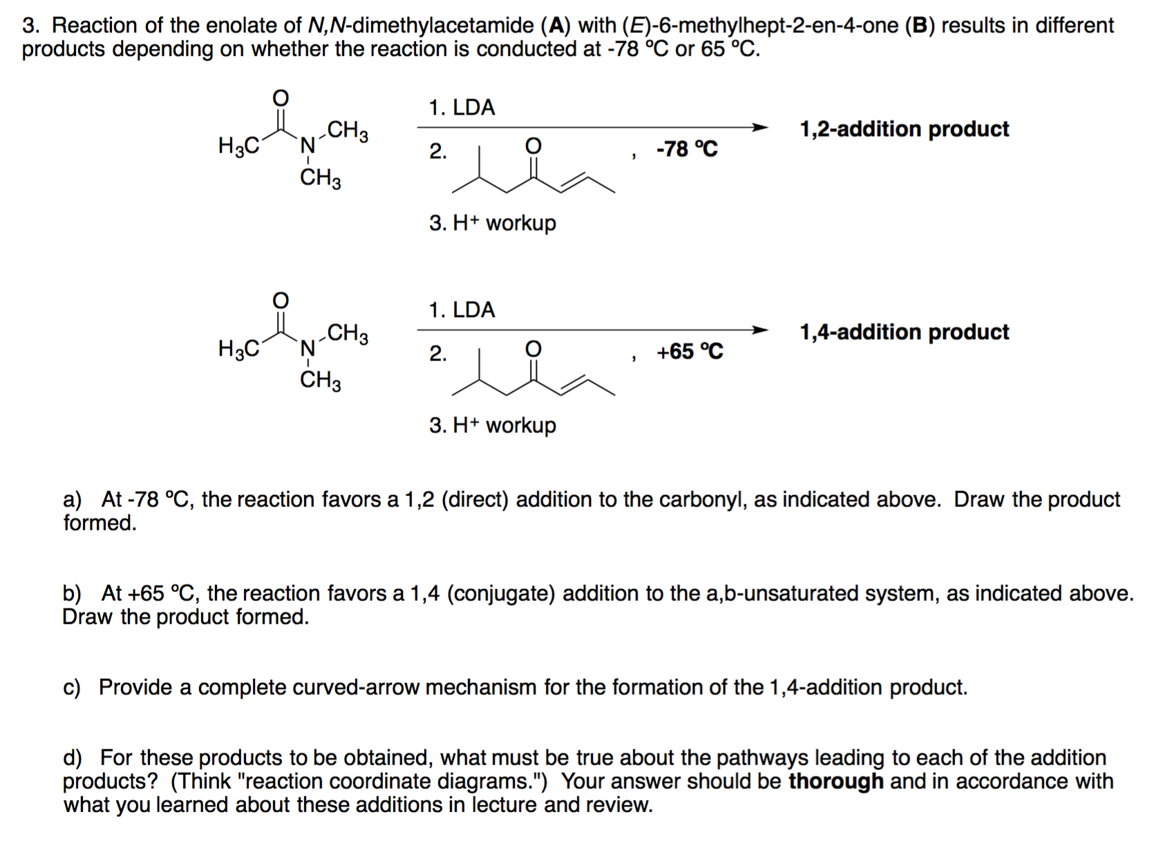 Solved Reaction of the enolate of N, N-dimethylacetamide | Chegg.com