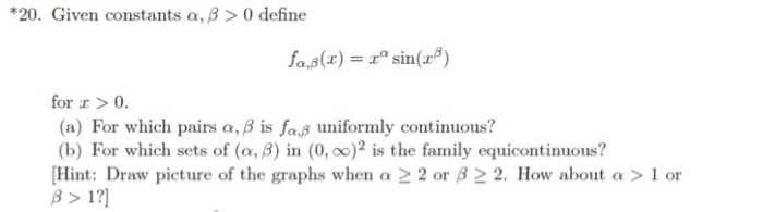 Solved Given constants alpha, beta > 0 define f_alpha, | Chegg.com