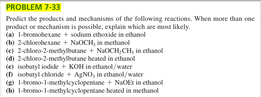 Solved PROBLEM 7-33 Predict the products and mechanisms of | Chegg.com