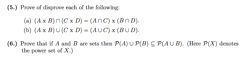 Solved Prove of disprove each of the following: (a) (A | Chegg.com