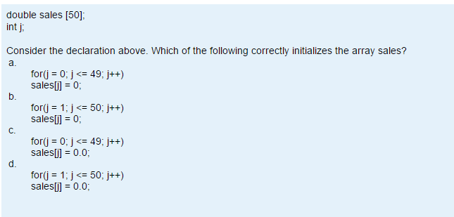 Solved Consider the declaration above. Which of the | Chegg.com Solved Consider the declaration above. Which of the | Chegg.com