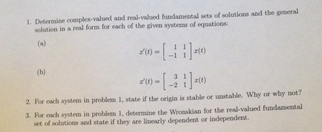 Solved 1. Determine complex-valued and real-valued | Chegg.com