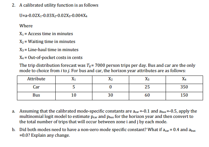 Solved A calibrated utility function is as follows | Chegg.com