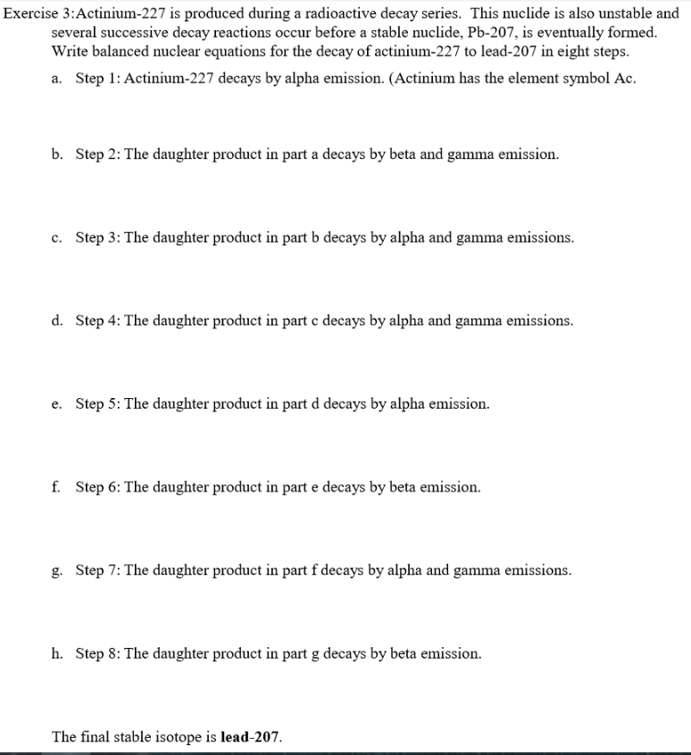 Solved Exercise 3: Actinium-227 is produced during a | Chegg.com