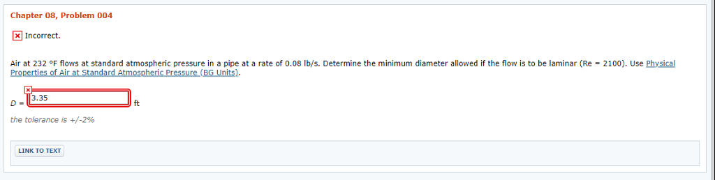 Solved Chapter 08, Problem 004 Incorrect Air at 232°F flows | Chegg.com Solved Chapter 08, Problem 004 Incorrect Air at 232°F flows | Chegg.com