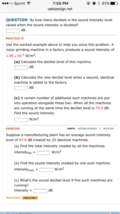 Solved By How Many Decibels Is The Sound Intensity Level 