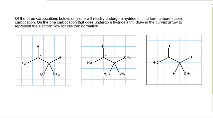 Solved Of the three carbocations below, only one will | Chegg.com