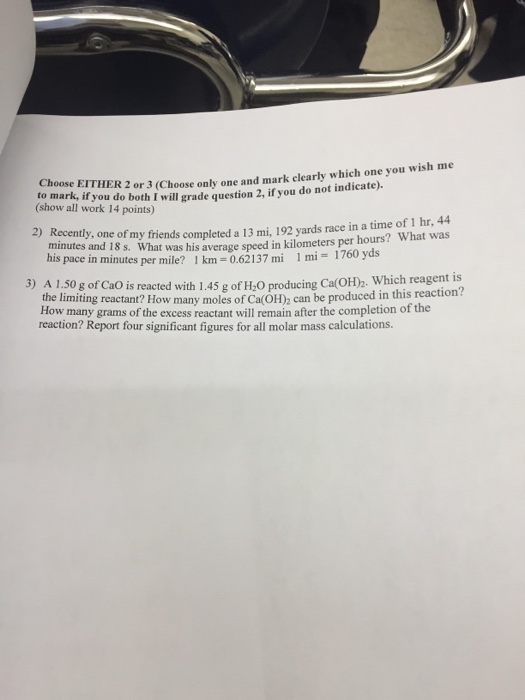 Choose EITHER 2 or 3 (Choose only one and mark | Chegg.com