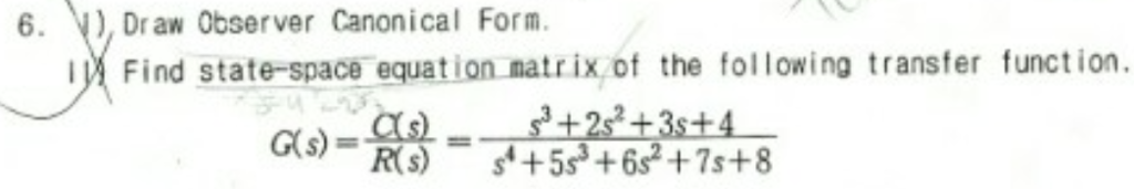 Solved Draw Observer Canonical Form. (Find state-space | Chegg.com