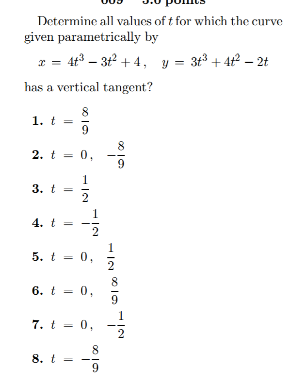 Solved Determine all values of t for which the curve given | Chegg.com