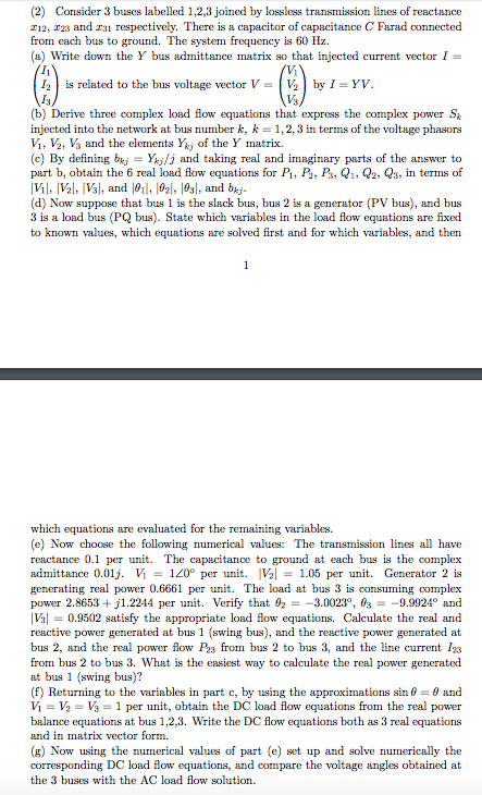 Solved (2) Consider 3 buses labelled 1,2,3 joined by | Chegg.com