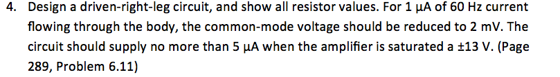 Solved Design a driven-right-leg circuit, and show all | Chegg.com