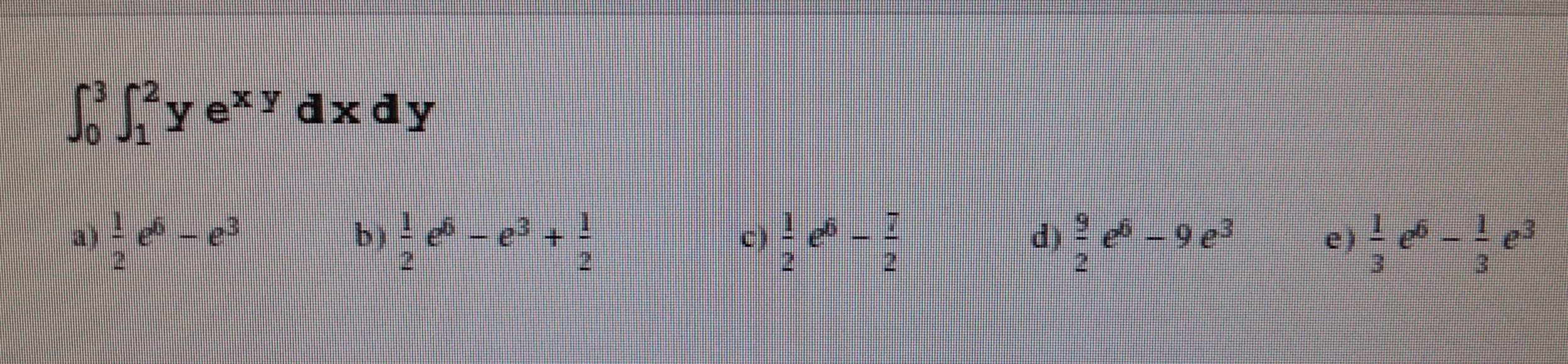 Solved yexy dxdy 1 / 2 e6 - e3 1 / 2 e6 - e3 1 / 2 1 / 2 | Chegg.com