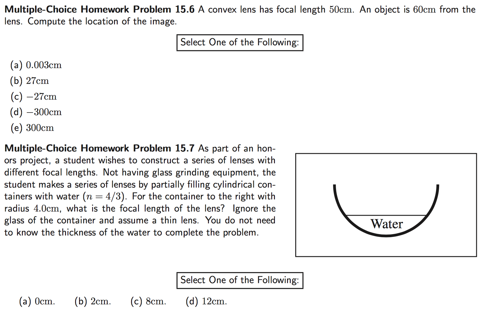 Solved A convex lens has focal length 50cm. An object is | Chegg.com