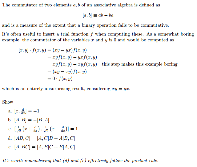 Solved The commutator of two elements a, b of an associative | Chegg.com