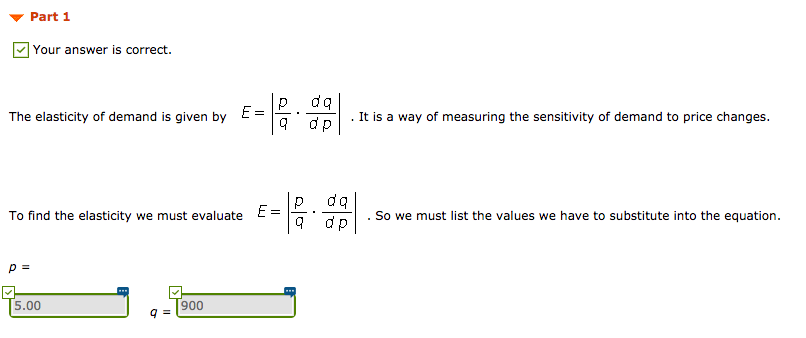 Solved Part 1 M Your answer is correct The elasticity of | Chegg.com