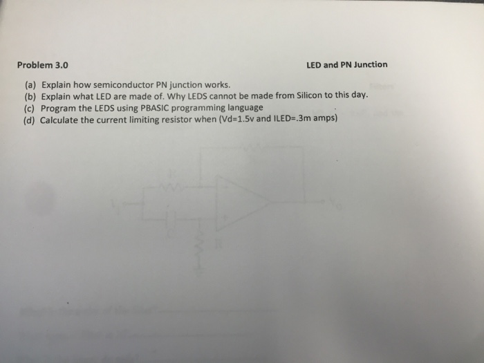 Solved Problem 3.0 LED and PN Junction (a) Explain how | Chegg.com
